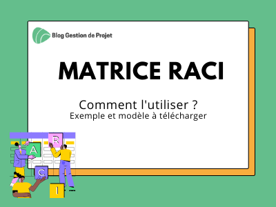 Modèle de Matrice RACI : Définir les Rôles et Responsabilités